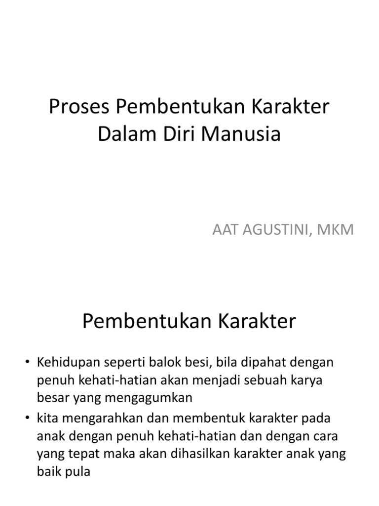 Pembentukan Karakter Manusia | PDF