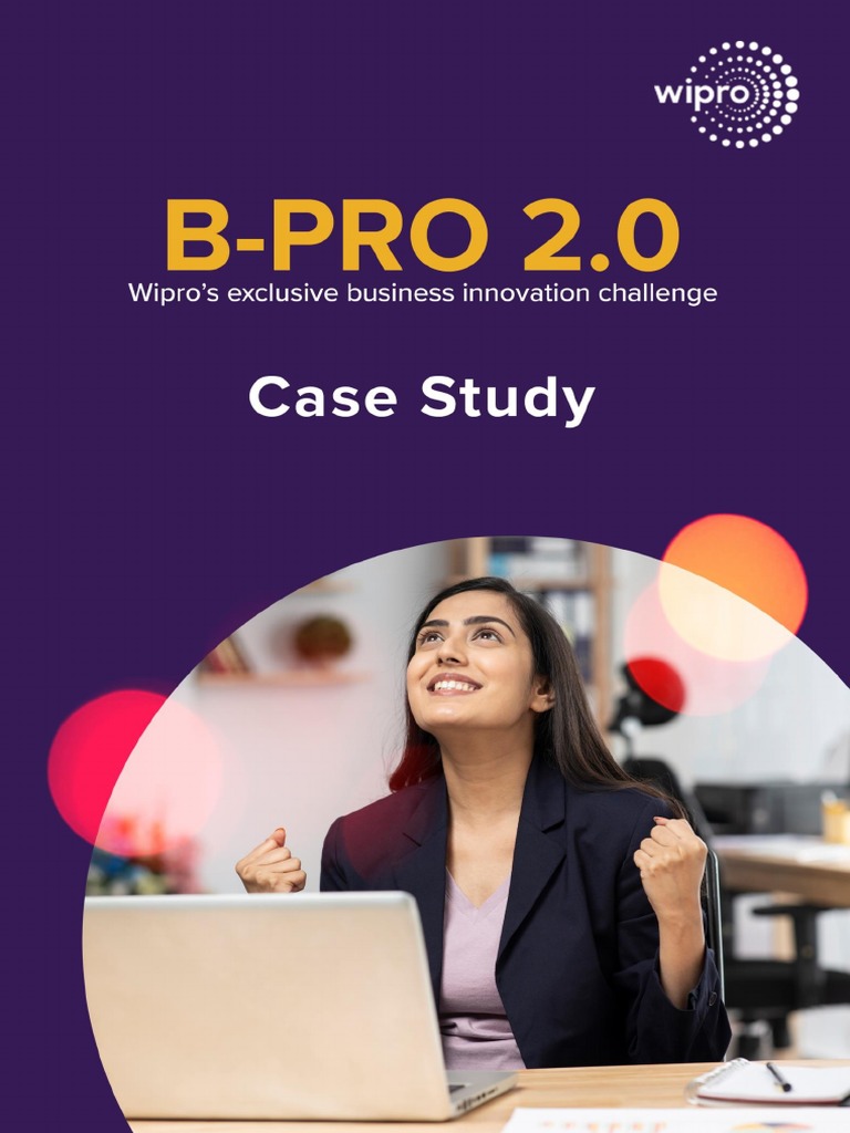 Wipro B-PRO 2.0 - Case Study | PDF | Innovation | Sustainability