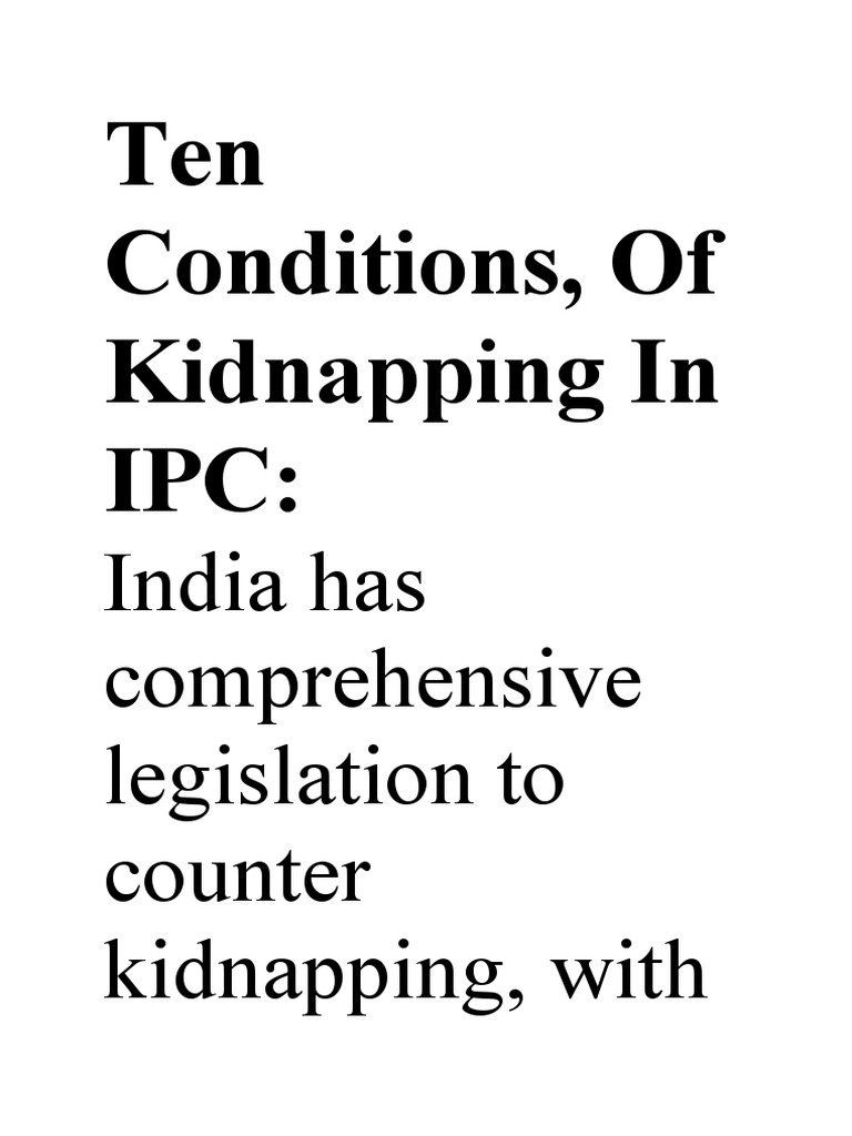 Ten Conditions, of Kidnapping in Ipc:: India Has Comprehensive ...
