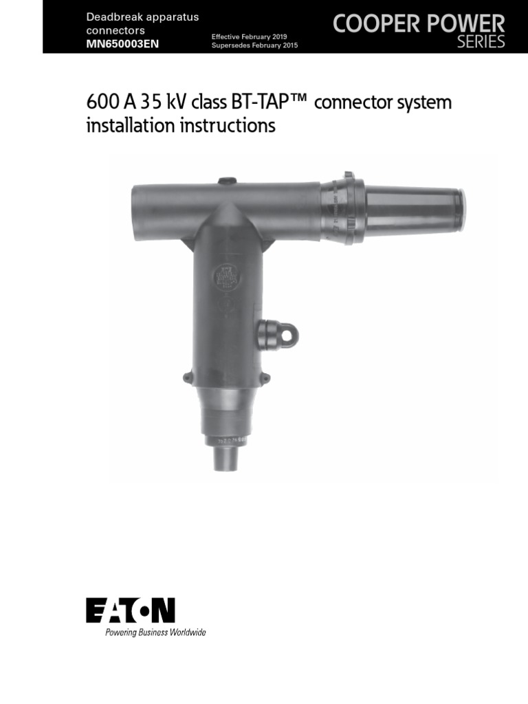 600a 35kv Class BT Tap Connector System Installation Instructions ...