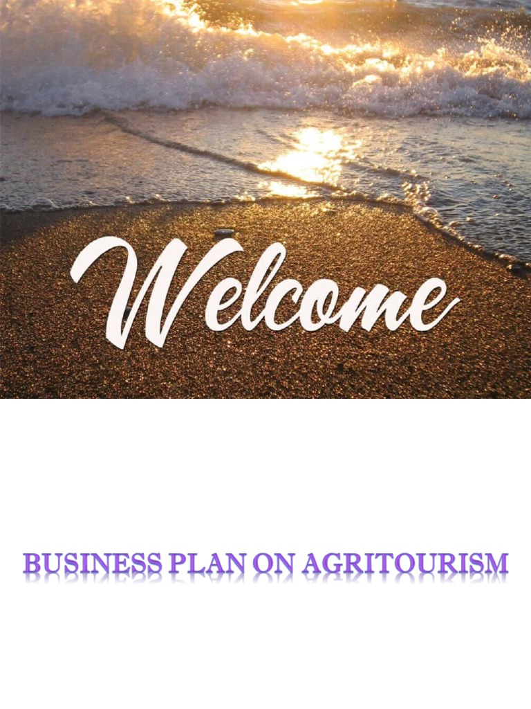 Agritourism Business Plan PPT Final | PDF | Tourism | Agriculture