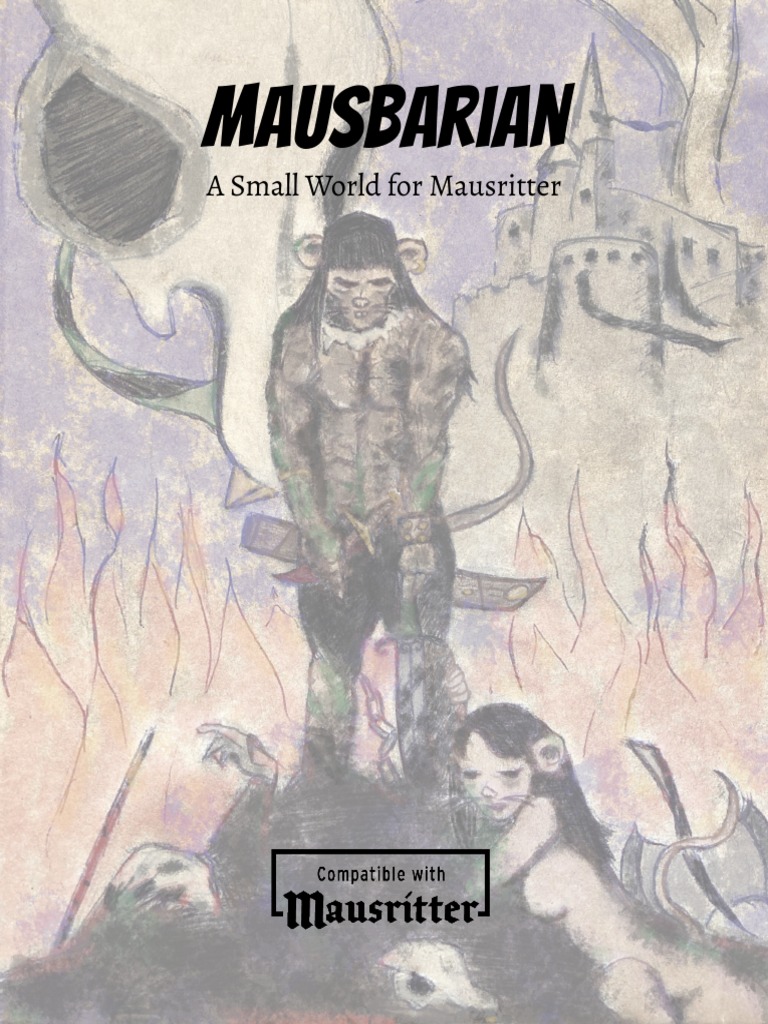 Mausbarian: A Small World For Mausritter | PDF | Mouse