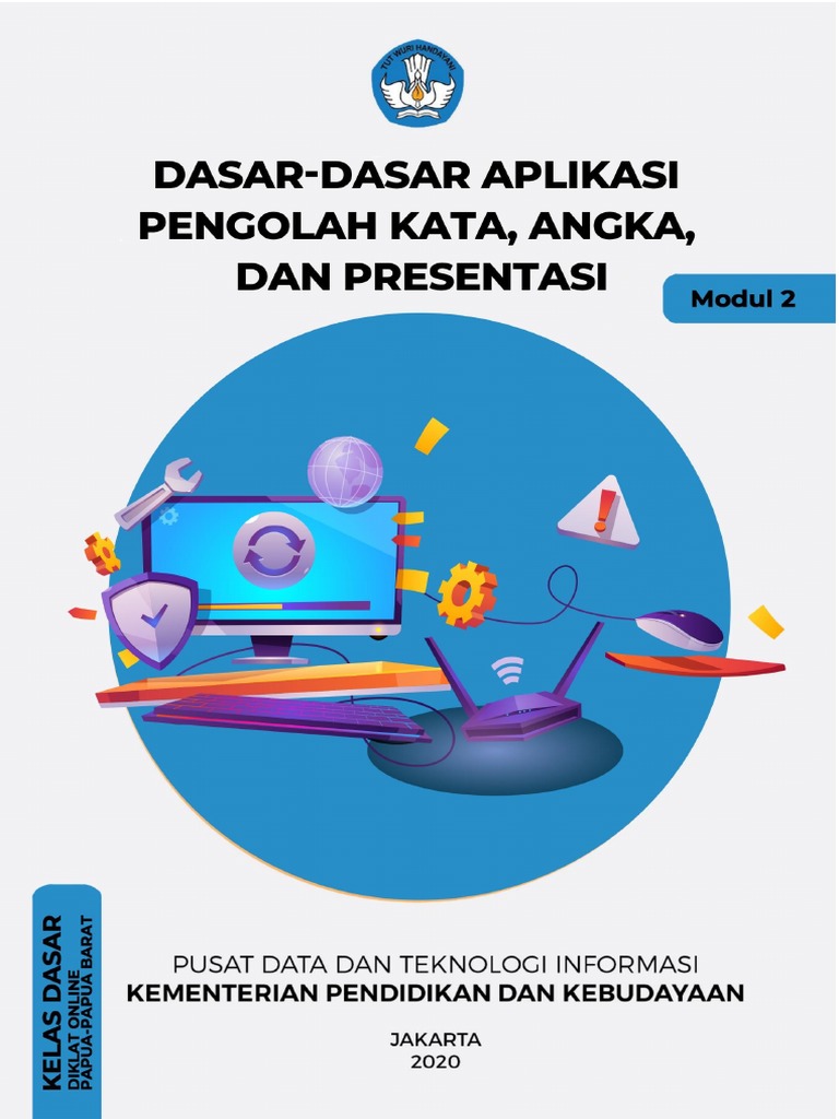 Modul2 - Dasar-Dasar Pengolah Kata, Angka, Dan Presentasi | PDF