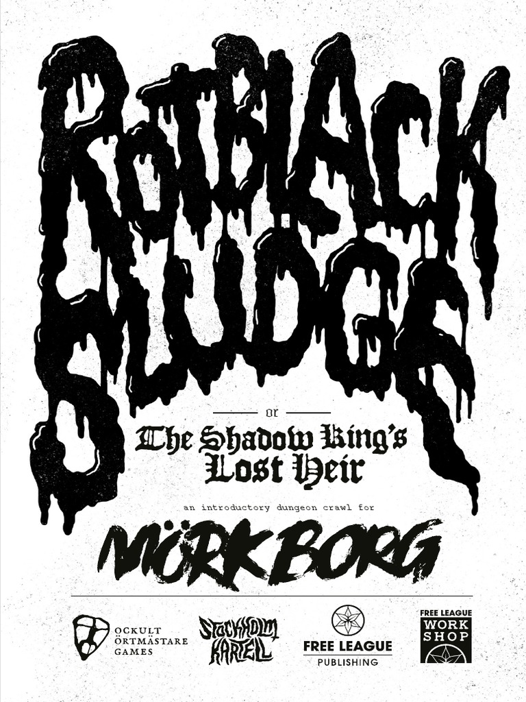 MÖRK BORG ROTBLACK SLUDGE | PDF