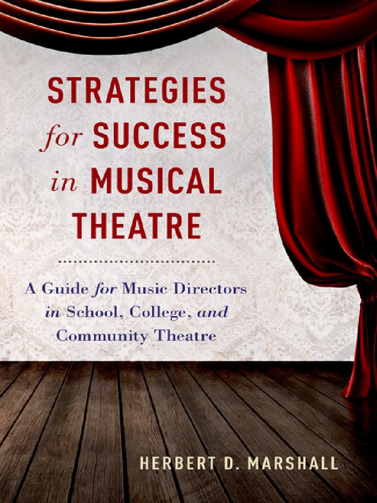 Strategies For Success in Musical Theatre | PDF | Musical Theatre ...
