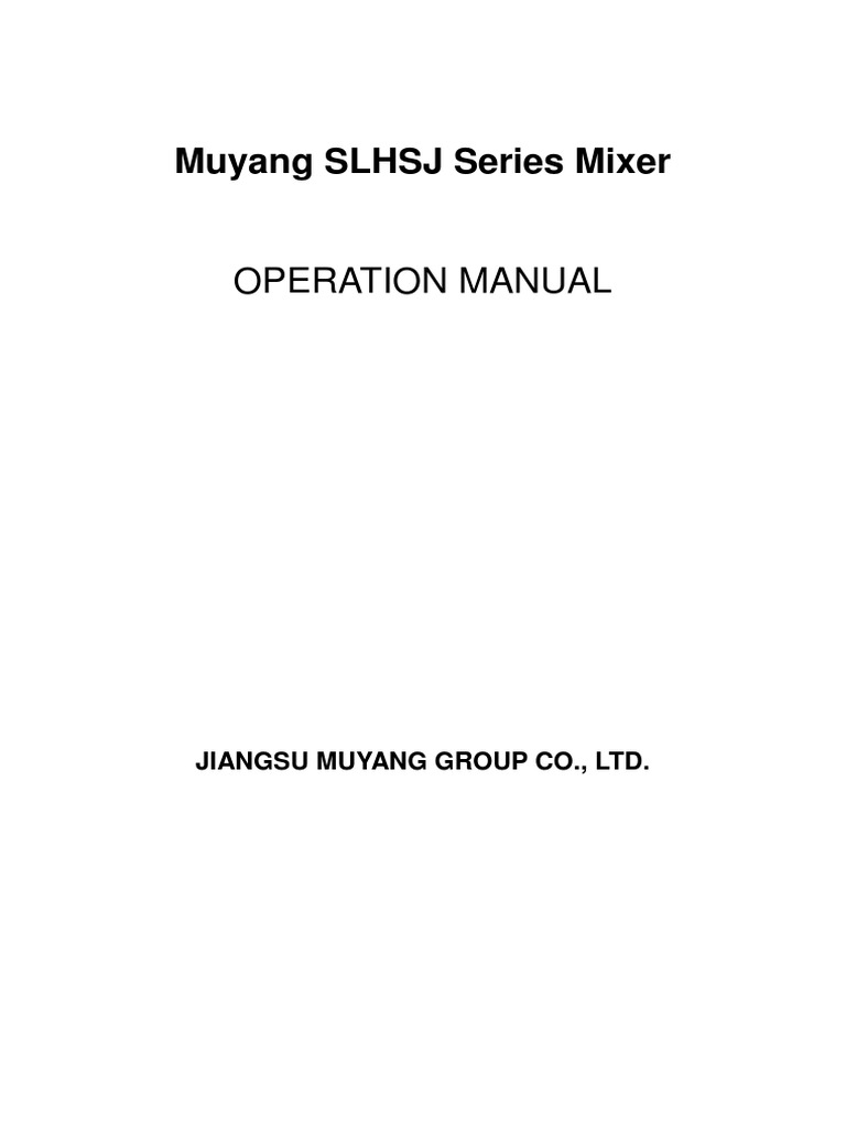Muyang SLHSJ Series Mixer: Operation Manual | PDF | Switch | Safety