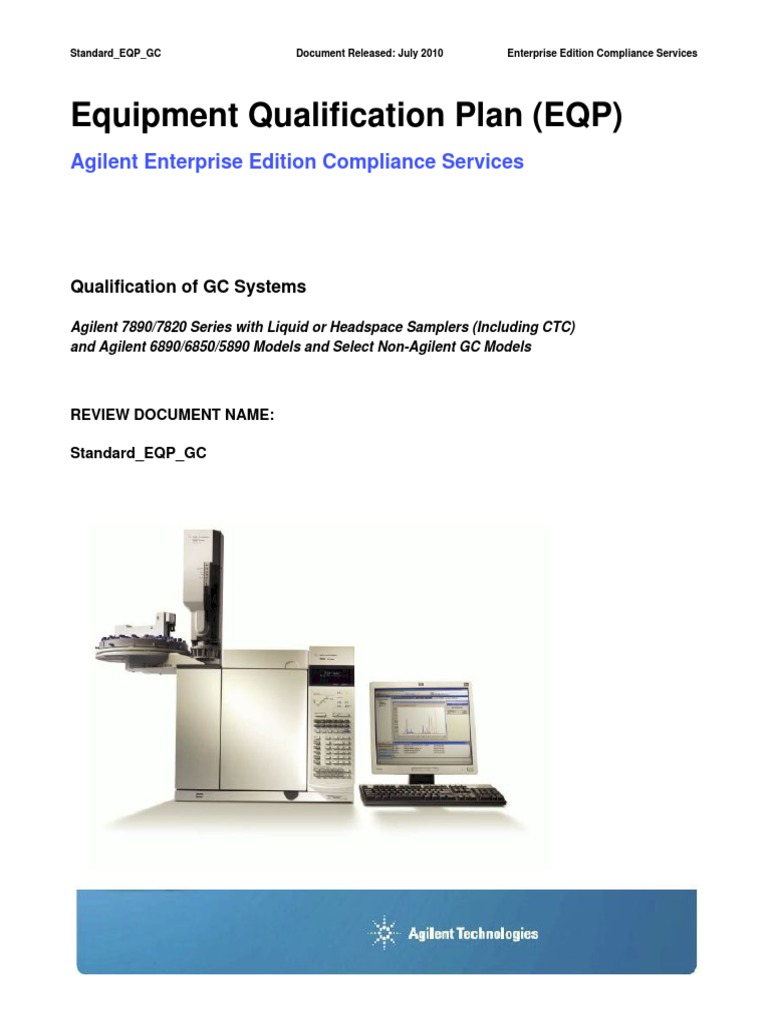 Equipment Qualification Plan (EQP) : Agilent Enterprise Edition ...