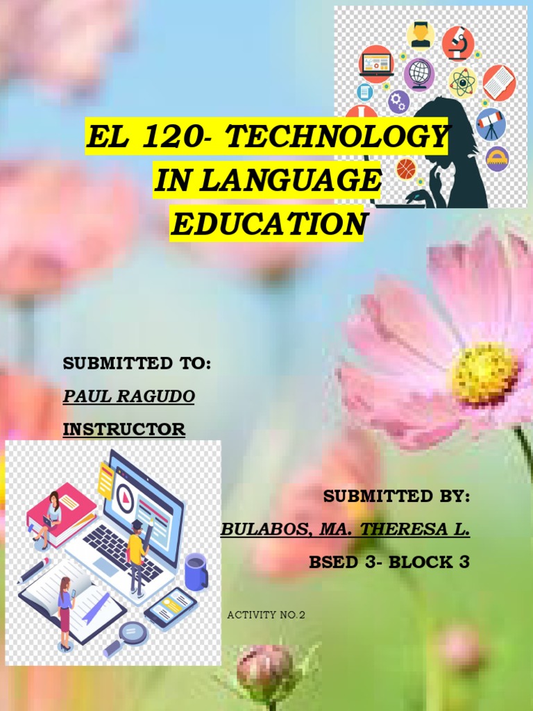 EL 120 - Bulabos, Ma. Theresa L. | PDF | Teaching Method | Educational Technology