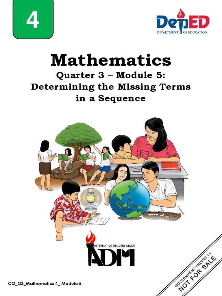 Mathematics4 - Q3 - Module5 - Determining The Missing Terms in A Sequence | PDF | Learning ...