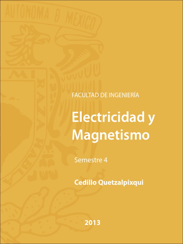Electricidad y Magnetismo: Plan de Estudios y Temario | PDF | Campo magnético | Electricidad