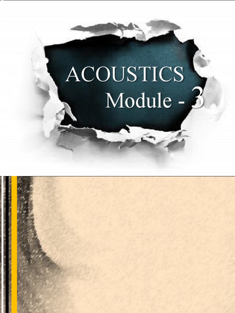 Acoustics Module 3 | PDF | Acoustics | Building Technology