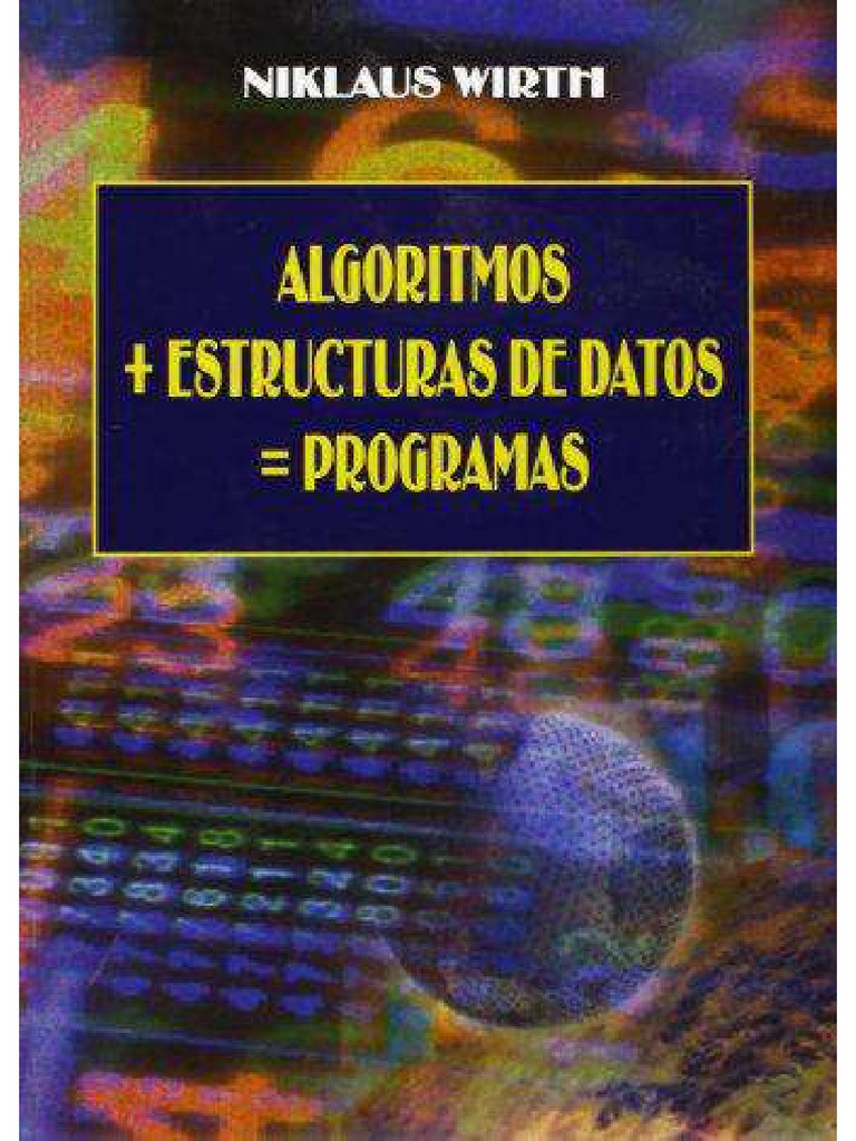 Algoritmo y Estructura de Datos | PDF