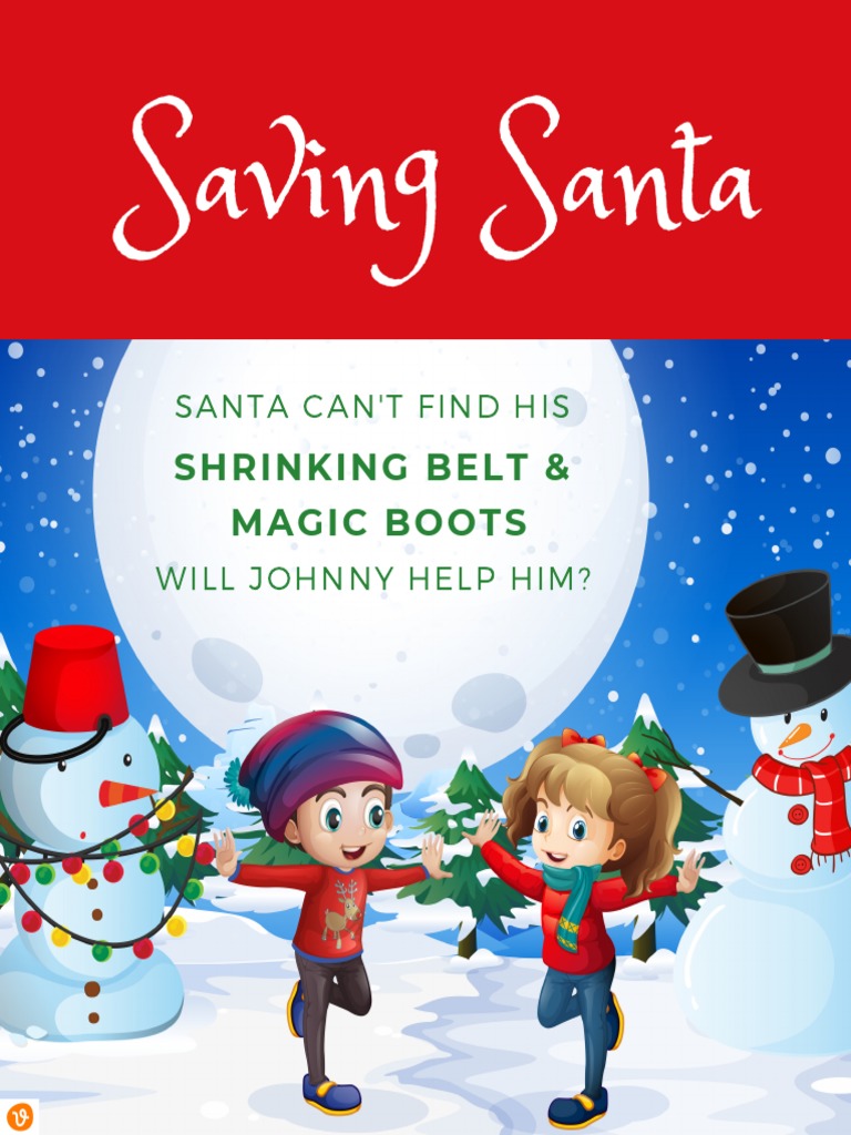 Santa's Lost Belt & Boots Adventure | PDF | Santa Claus
