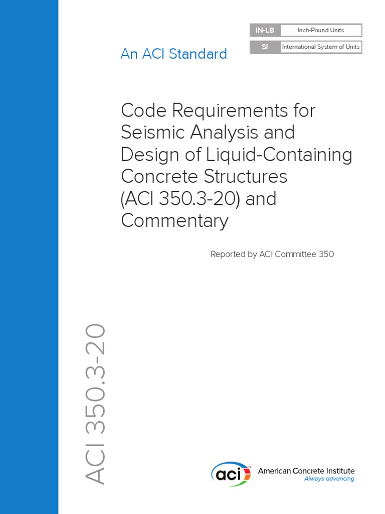 Code Requirements For Seismic Analysis and Design of Liquid-Containing ...