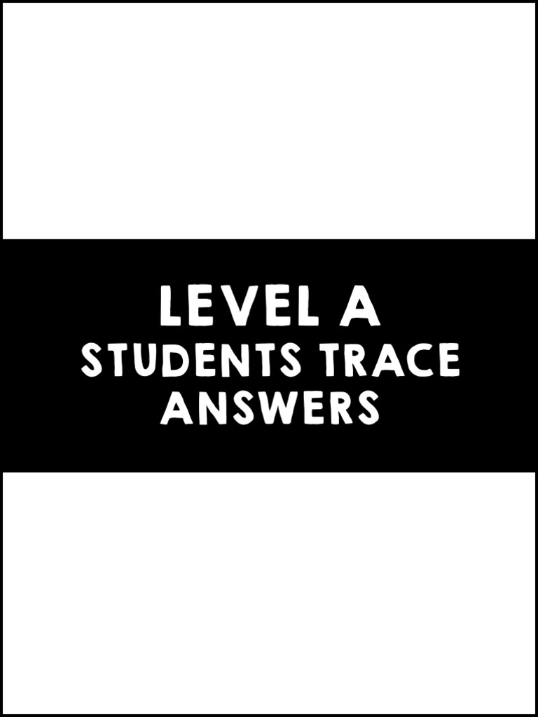 Level A: Students Trace Answers | PDF | Pancake | Communication