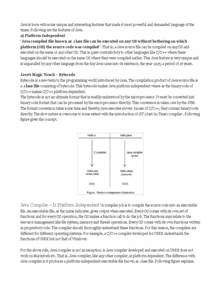 A) Platform-Independent Platform (OS) The Source Code Was Compiled ...