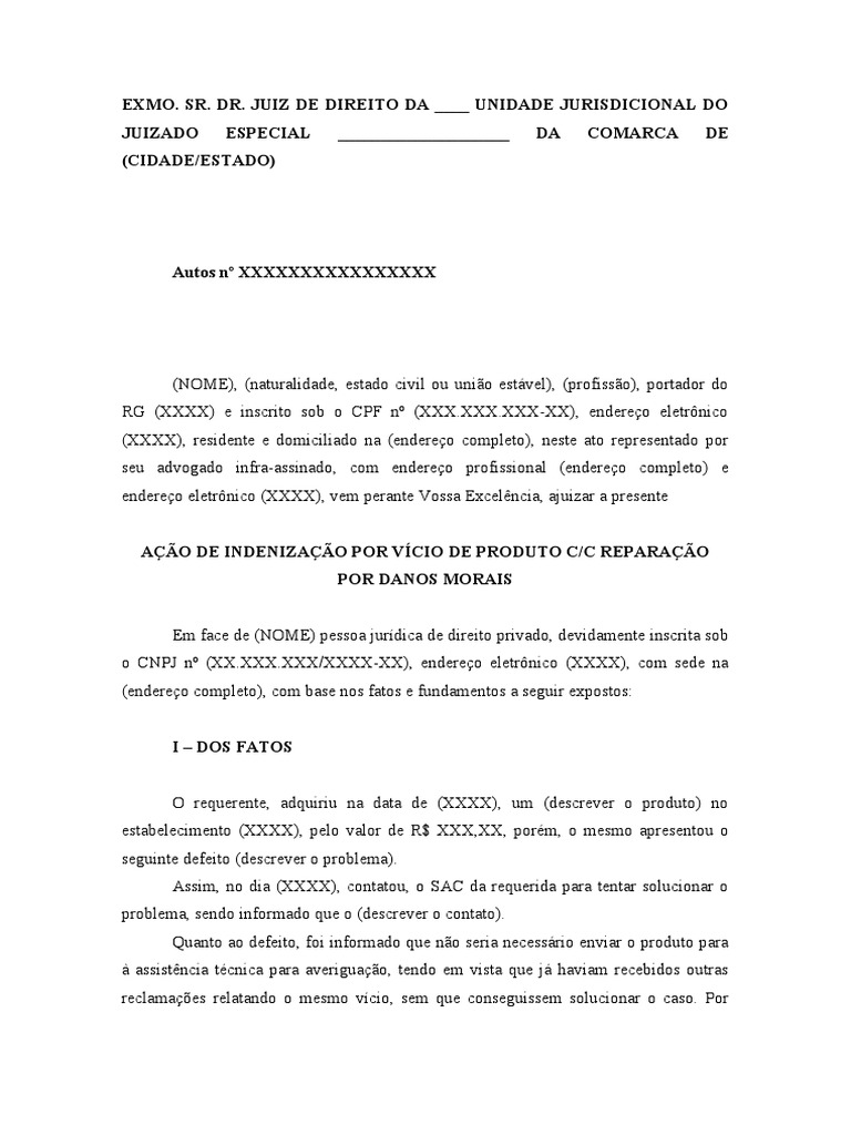 Petição Inicial - Ação de Indenização Por Vício de Produto Com Danos ... Petição Inicial - Ação de Indenização Por Vício de Produto Com Danos ...