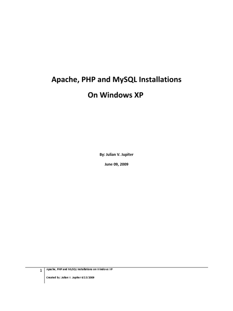 Apache, PHP and Mysql Installations On Windows XP: By: Julian V ...