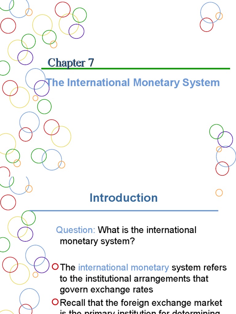 A Brief History Of The International Monetary System Since Bretton ...