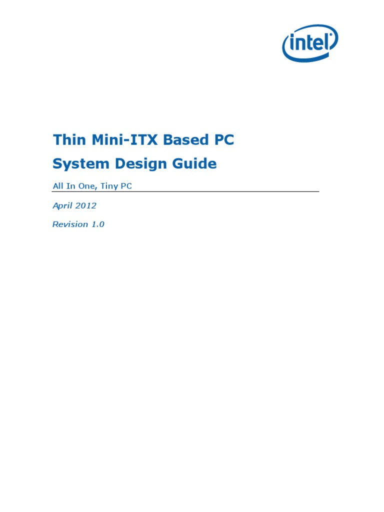 Thin Mini-ITX Based PC System Design Guide: All in One, Tiny PC | PDF ...