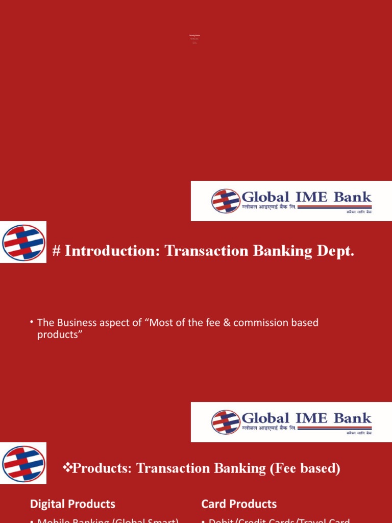 Transaction Banking Slides-Final | PDF | Credit Card | Debit Card