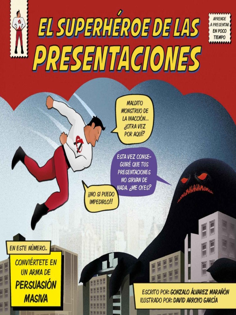 El Superheroe de Las Presentaciones - David Arroyo Garcia | PDF