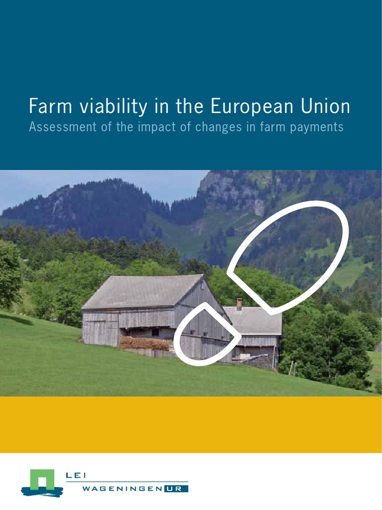 Farm Viability in The European Union. Assessment of Impact of Changes ...