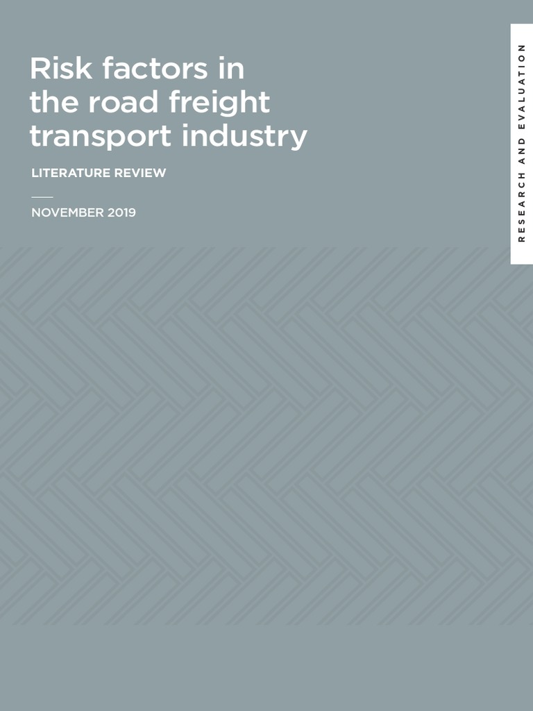 Risk Factors in The Road Freight Transport Industry: Literature Review ...