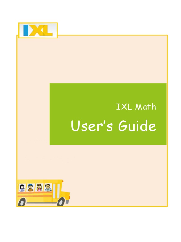User's Guide: IXL Math | PDF | Web Browser | Google Chrome