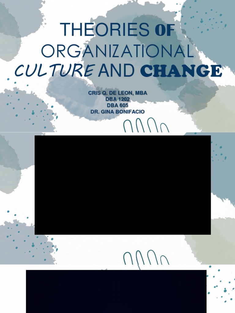 Theories of Organizational Culture and Change | PDF | Organizational ...