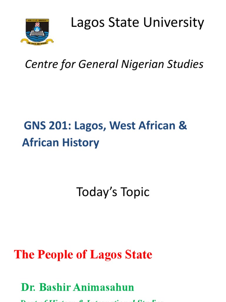 The History and Founding of the Various Communities that Make Up Lagos ...