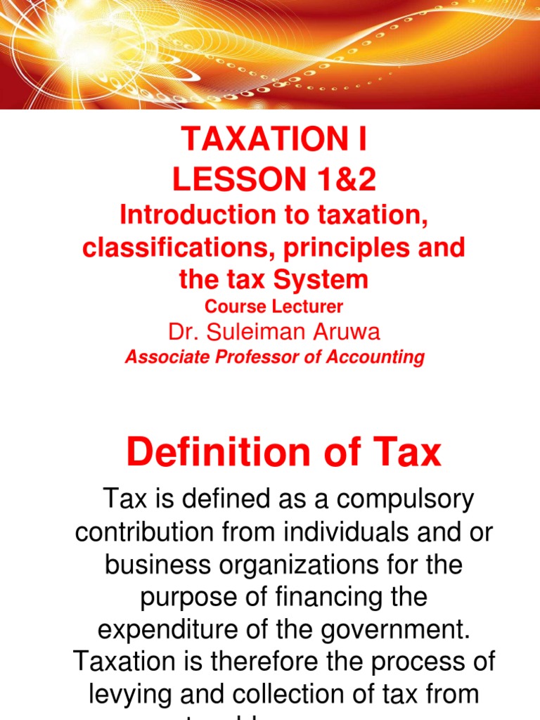 Taxation I Lesson 1 and 2 Introduction T | PDF | Taxes | Income