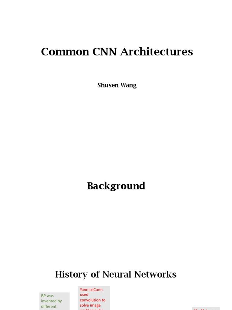 Common CNN Architectures: Shusen Wang | PDF | Emerging Technologies ...