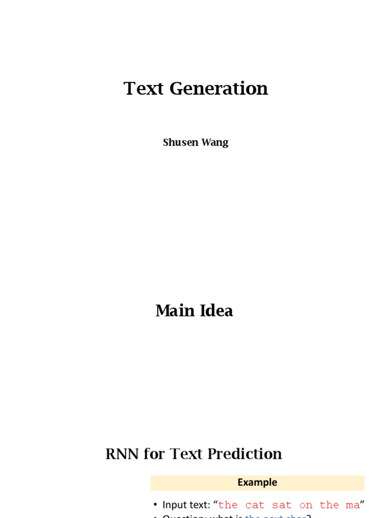 Text Generation: Shusen Wang | PDF | Machine Learning | Artificial ...