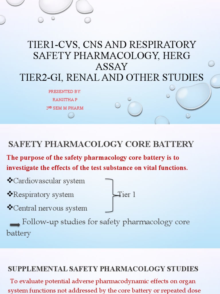 Tier1-Cvs, Cns and Respiratory Safety Pharmacology, Herg Assay Tier2-Gi ...