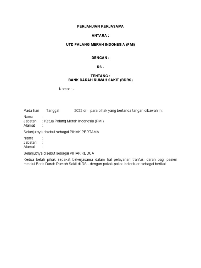 Perjanjian Kerjasama Antara: Utd Palang Merah Indonesia (Pmi) Dengan: RS-Tentang: Bank Darah ...
