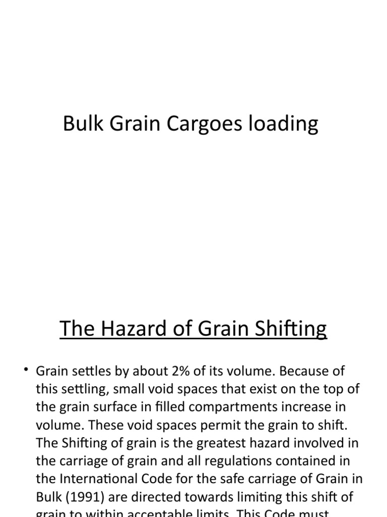 Bulk Grain Cargoes Loading | PDF | Ships | Cargo