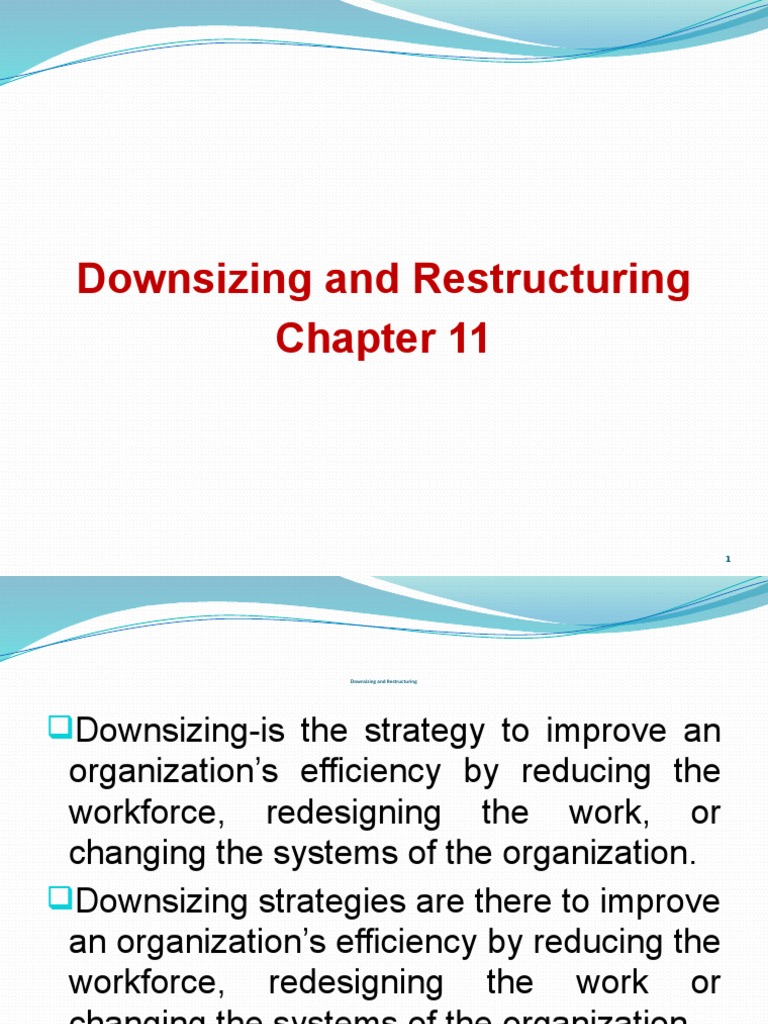 Downsizing Strategies and Restructuring | PDF | Layoff | Employment
