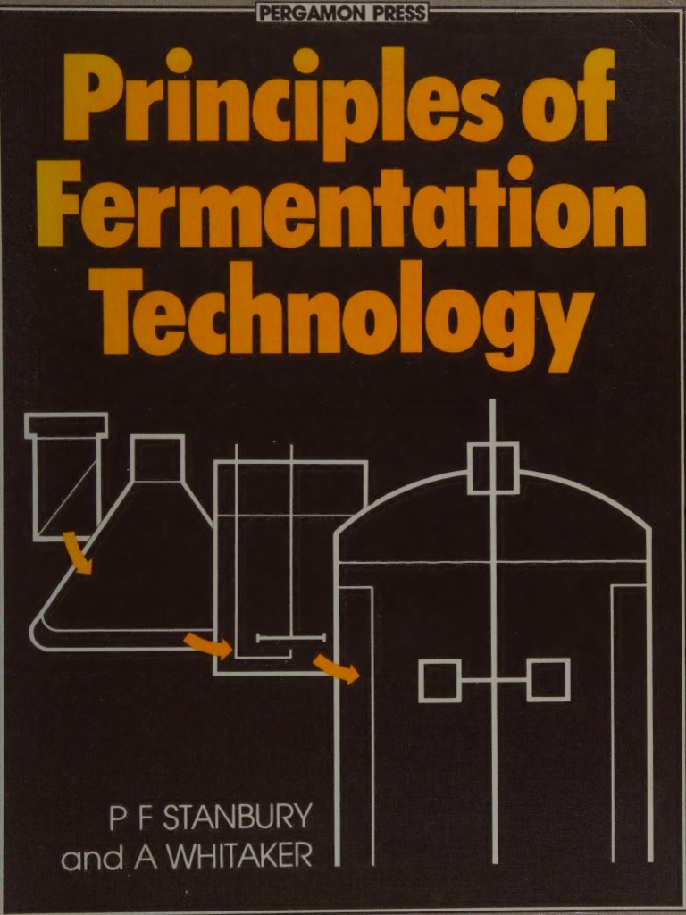 2.TB - Peter F. Stanbury, Allan Whitaker - Principles of Fermentation ...