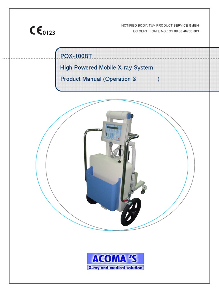 POX-100BT High Powered Mobile X-Ray System Product Manual (Operation ...