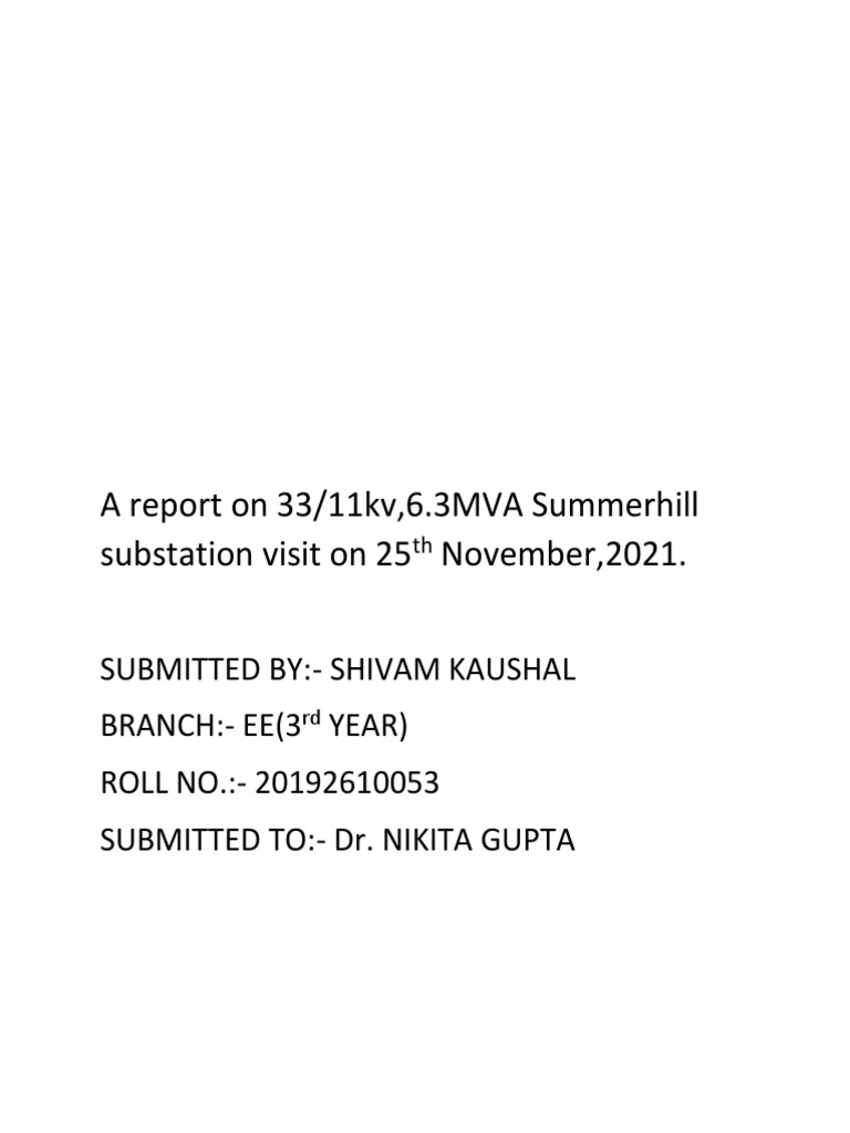 Shivam Report On Substation Visit | PDF | Transformer | Electrical ...
