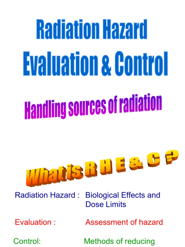 Radiation Hazard Evaluation and Controls | PDF