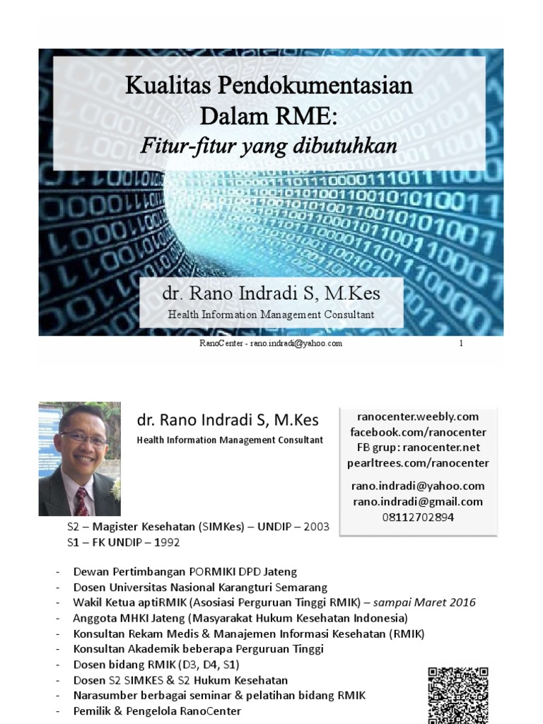 Dr. Rano Indradi Sudra, M.Kes - Kualitas Pendokumentasian DLM RME, Fitur-Fitur Yg Dibutuhkan | PDF