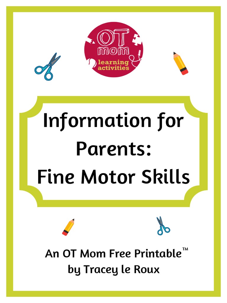 Ot Mom Newsletter Fine Motor Parent Info | PDF | Occupational Therapy ...
