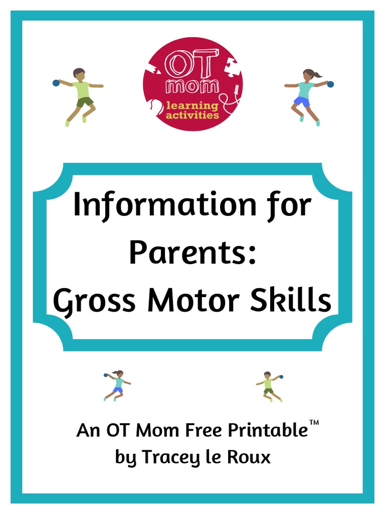 Ot Mom Newsletter Gross Motor Parent Info | PDF | Occupational Therapy