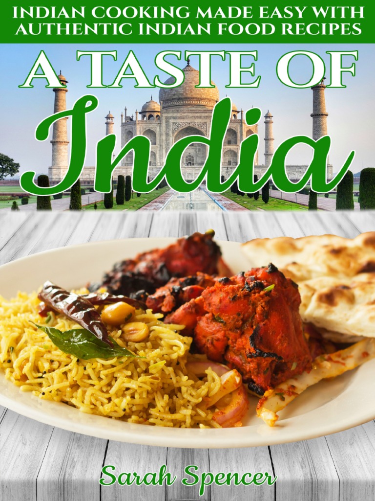 A Taste of India Indian Cooking Made Easy With | Download Free PDF ...