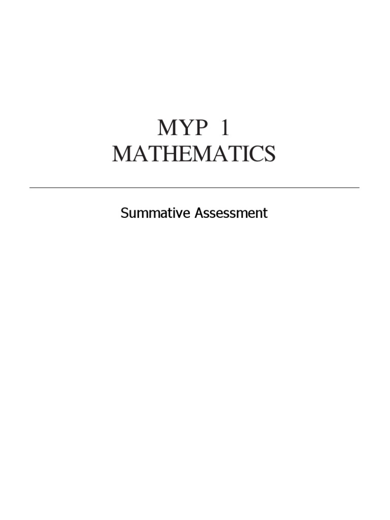 MYP 1 MATHEMATICS Summative Assessment | PDF | Elementary Mathematics ...