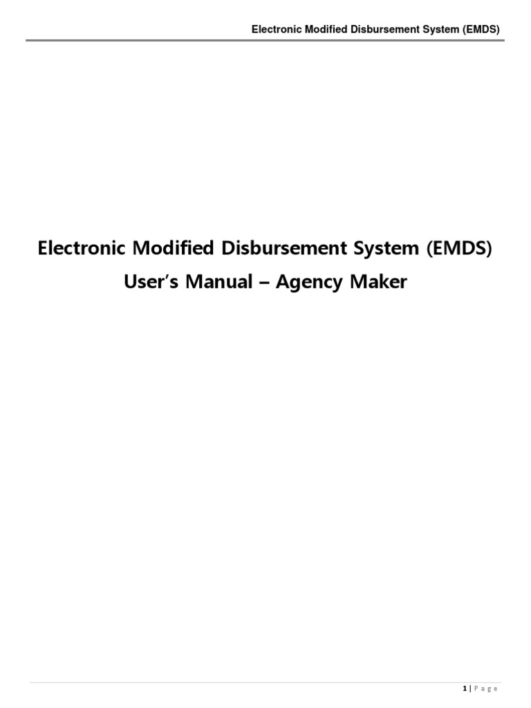 Electronic Modified Disbursement System (EMDS) User's Manual - Agency ...