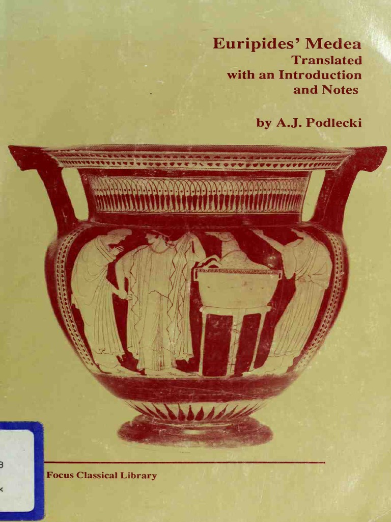 Euripides' Medea (Podlecki) | PDF | Jason | Argonauts