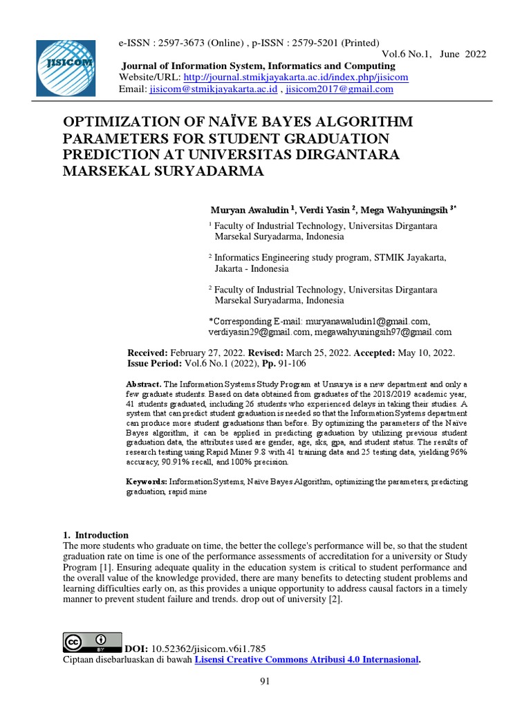 Optimization of Naïve Bayes Algorithm Parameters For Student Graduation Prediction at ...